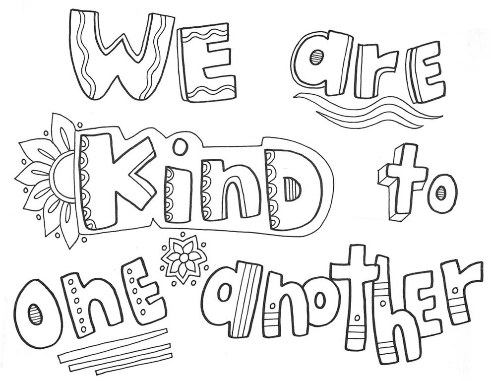 Kindness Quotes For Kids Coloring Pages Coloring Pages Kindness Quotes For Kids Coloring Pages Coloring Pages